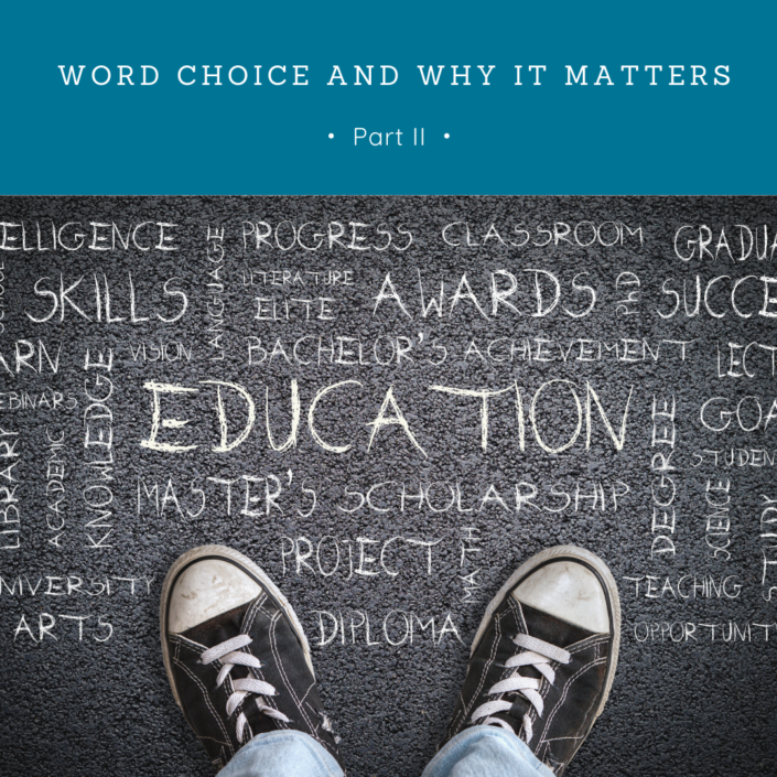 word choice and why it matters part 2 - Learning Essentials